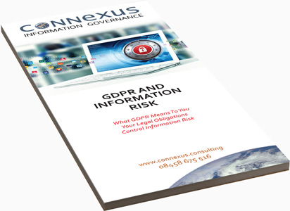 INFORMATION GOVERNANCE NEWSLETTER - Connexus Information Governance Ltd